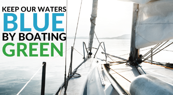 5 Ways to Boat Green | Sailors for the Sea
